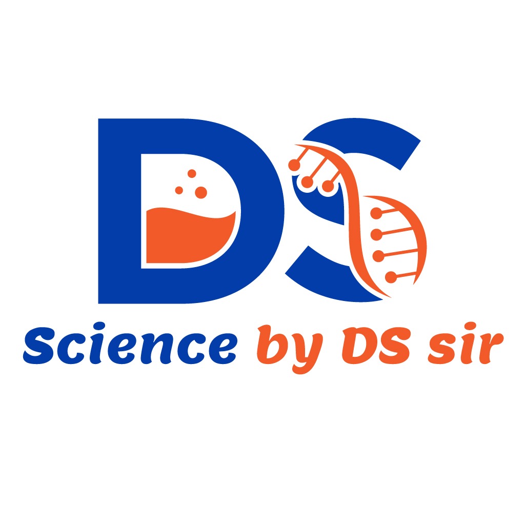 Science by DS Sir